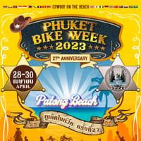 กลับมาอีกครั้ง ภูเก็ตไบค์วีค Phuket Bike Week 2023 ครั้งที่ 27